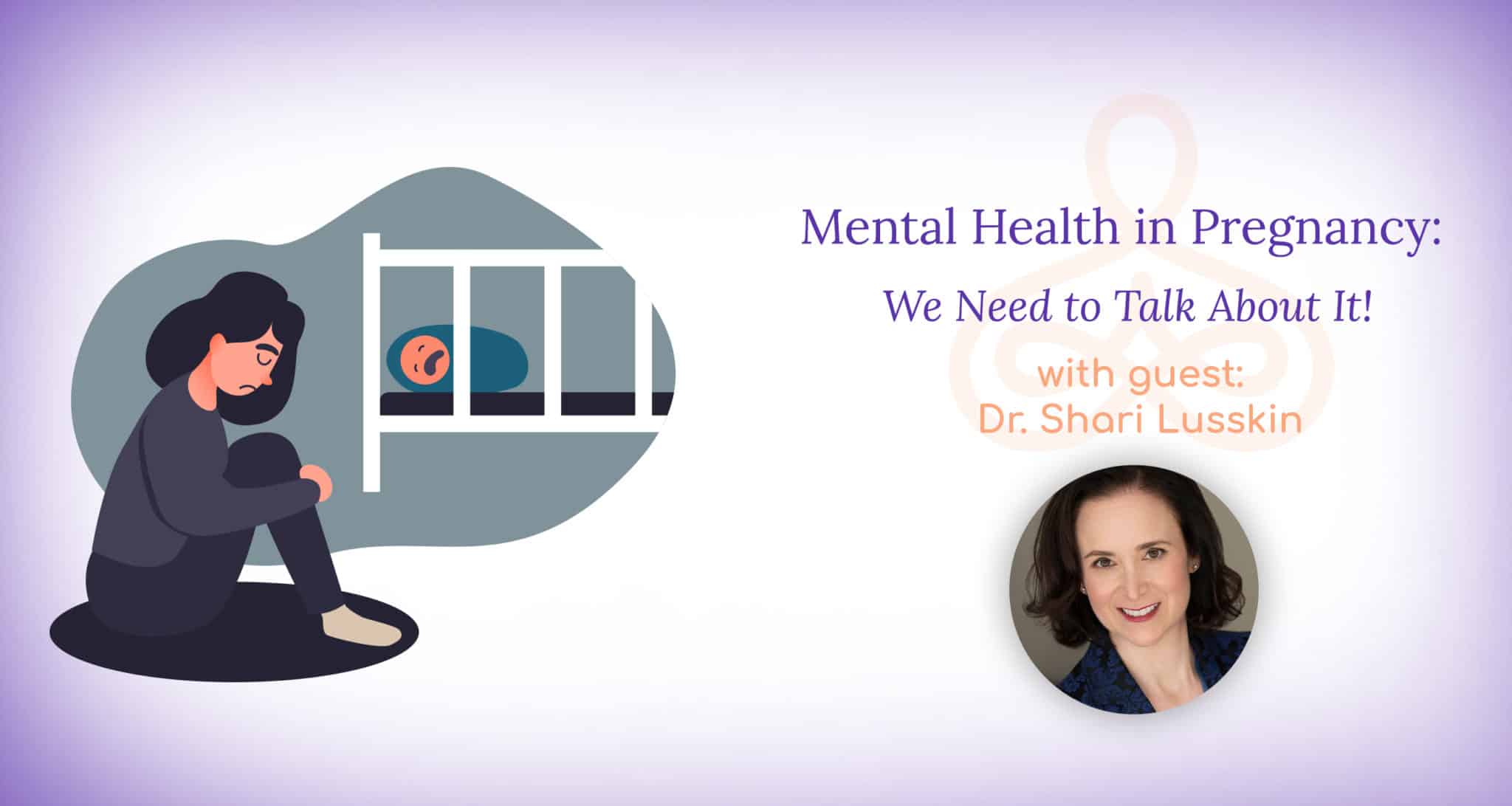 Why We Need To Talk About Mental Health During Pregnancy